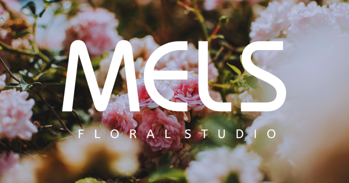 Mel's Flowers – Mel's Flowers